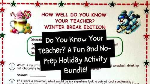 Do You Know Your Teacher Day Before Winter Break Activity Holiday ...