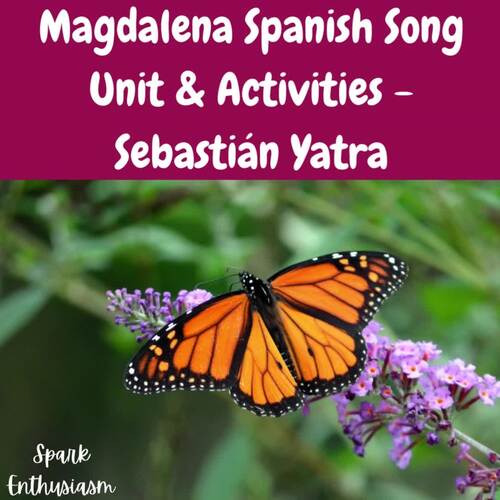 Magdalena Spanish Song Unit & Activities - Sebastian Yatra | TPT