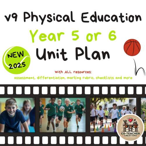 Year 5 or 6 Physical Education PE SPORT Australian Curriculum Unit ...