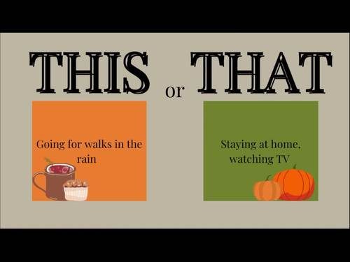 This or That Fall edition game | Back to school or Fall activity Powerpoint