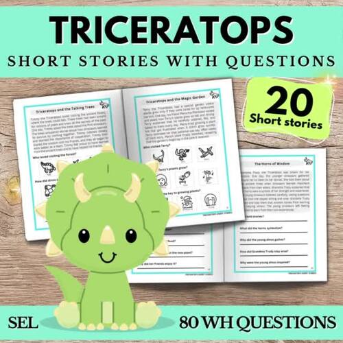 Triceratops 20 Dinosaur Short Stories W/ WH Open Question Reading ...