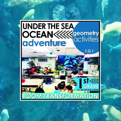 1st Grade Geometry Activities | Under the Sea Classroom Transformation