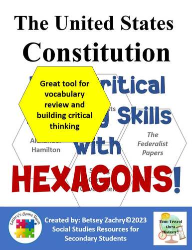 United States Constitution Hexagon Critical Thinking Activity by Betsey ...