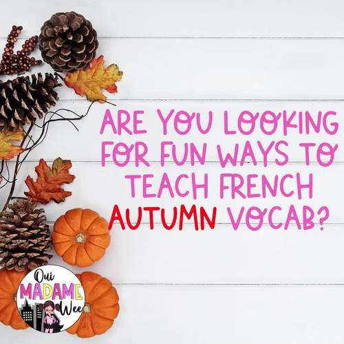 French Vocabulary Word Wall Cards - Fall // l'automne by Oui Madame Wee