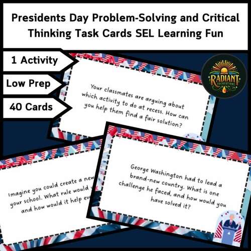 Presidents Day Problem-Solving and Critical Thinking Task Cards SEL ...