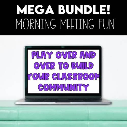 Morning Meeting Games and Activities | MEGA BUNDLE | Fun Friday | TPT