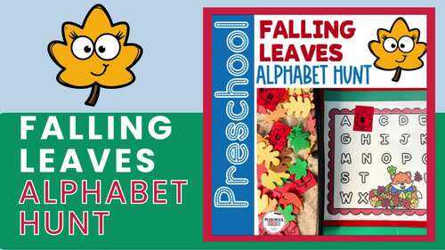 Fall Literacy Activities For Preschool - FALLING LEAVES ALPHABET HUNT