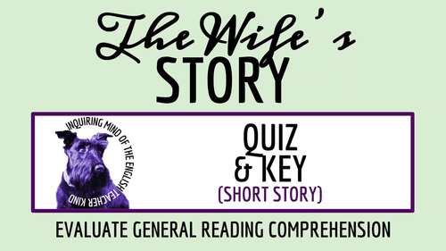 "The Wife's Story" by Ursula K. Le Guin Quiz & Answer Key | Fantasy ...