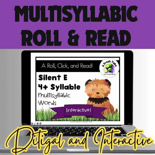 Roll & Read Multisyllabic 4 + Syllable Silent E Words & Sentences ...