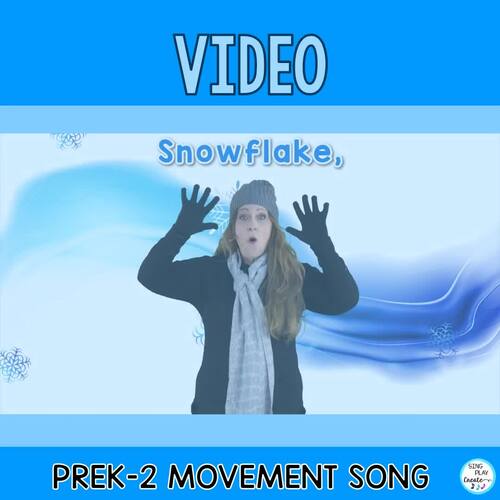 Winter Action Song & Poem "Snowflake, Snowflake" : Literacy Activities