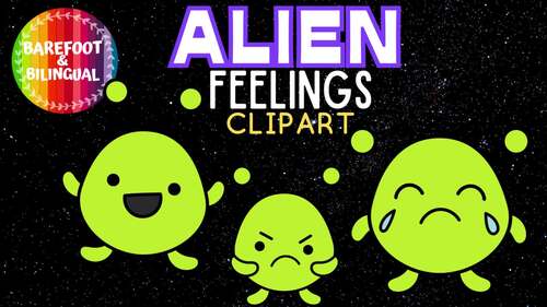 Alien Clipart Feelings and Emotions - SEL Outer Space Clipart | TPT