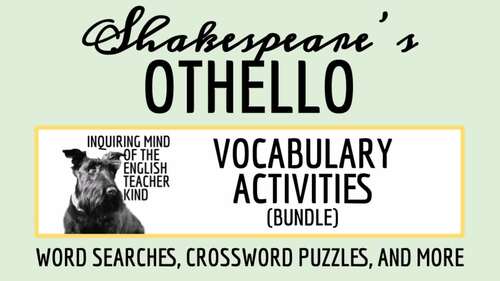 Othello Vocabulary Development Games Bundle | Shakespeare's Language ...