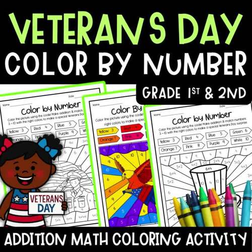 Veterans Day Color By Number Addition Math Coloring Activity Pages Sheets