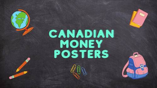 Canadian Money Posters Bills & Coins by Elementary Teacher Toolkit