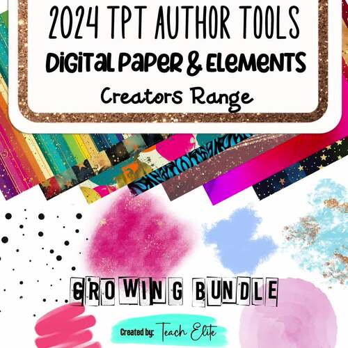 TpT Author Tools 400+ items Digital Paper & Clipart Elements by Teach Elite