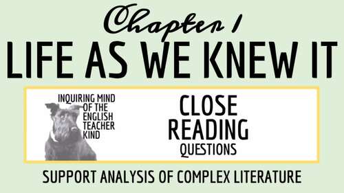 Life As We Knew It Chapter 1 Close Reading Worksheet (Printable)