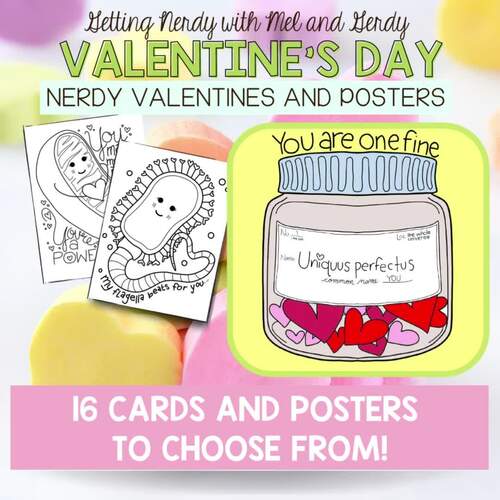 Nerdy Science Valentine's Day Cards & Posters for Coloring & Class Exchange