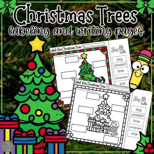 Christmas Tree Labeling | Labeling a Picture | Kindergarten Writing ...