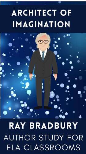 Ray Bradbury Author Study: Biography, Activities, Dystopian Prereading ...