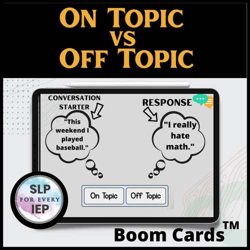 On-Topic or Off-Topic- Pragmatic Language Boom Deck for Students