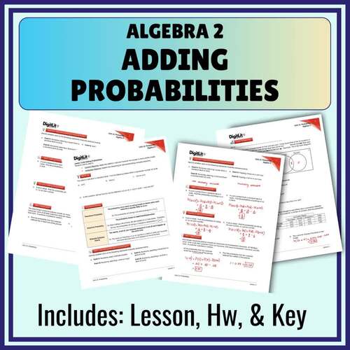 Adding Probabilities Guided Notes, Worksheets,Homework 10th-12th Grade ...