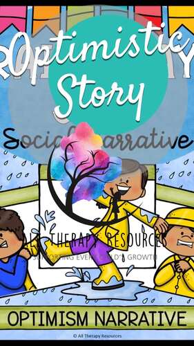 OPTIMISTIC SOCIAL NARRATIVE STORY - Core Values & Social Skills Story