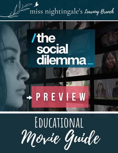 Social Dilemma Movie Guide by Miss Nightingale's Learning Branch
