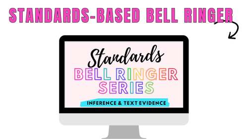 Inference Standards Based Bell Ringer | TPT