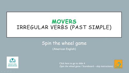 Movers - Spin the wheel game - PowerPoint - Irregular verbs - Past ...