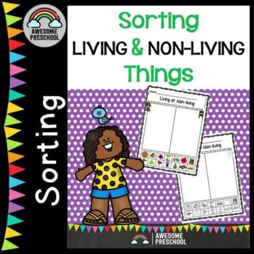 Living vs. non-living sorting activity by Awesome Preschool | TPT