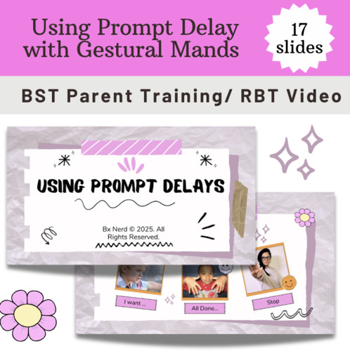 RBT/ Parent Training Video on Using Prompt Delay with Gestural Mands