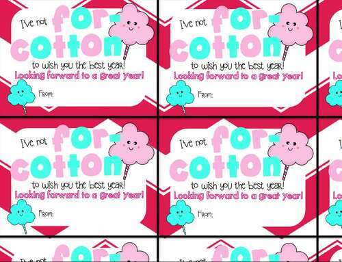 Cotton Candy Beginning of Year Gift Tag- I've not for-cotton to wish ...