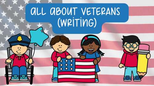 All About Veterans Writing PreK Kindergarten First Second Third ...