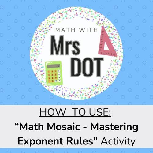 February Holidays BUNDLE | Math Mosaic - Mastering Exponent Rules