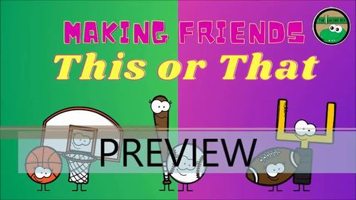 Making Friends - This or That Brain Break Videos by The Teacher Rex
