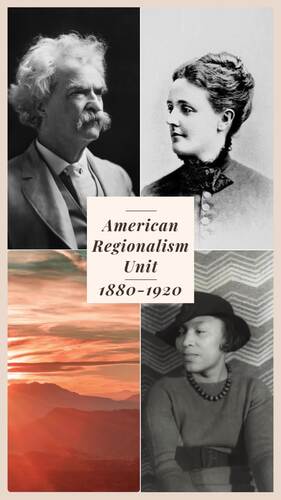 American Regionalism & Literary Voice Unit Bundle: 8 Texts, 1 Essay ...