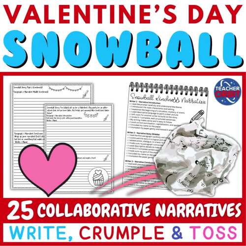 Valentine's Day Writing Activity Kindness Snowball Collaborative ...