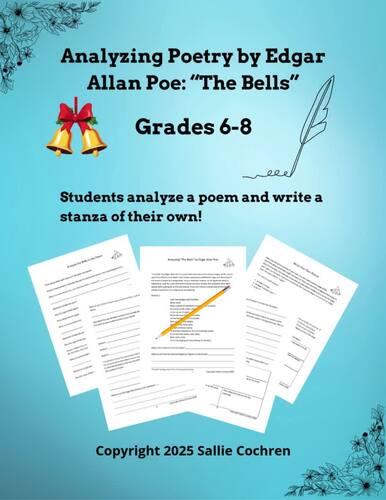 Analyzing Poetry by Edgar Allan Poe, “The Bells," with Writing ...