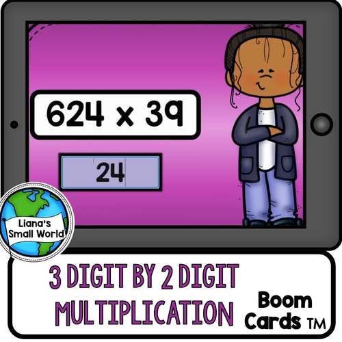 3 Digit by 2 Digit Multiplication Digital Task Cards BOOM tm | TPT