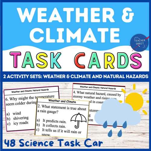 Weather Climate and Natural Hazards Task Cards Science Activities ...