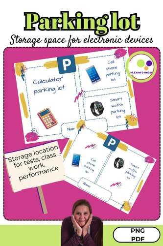 Phone Parking Poster | Classroom Cell Phone & Smartwatch Drop-Off Station