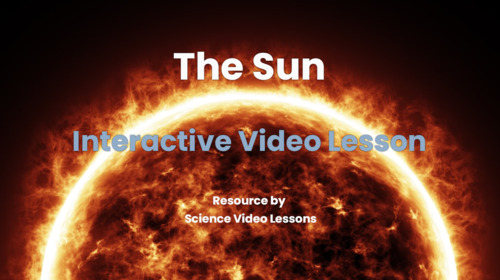The Sun-Interactive Science Video Lesson (Teacher’s Guide + Student ...