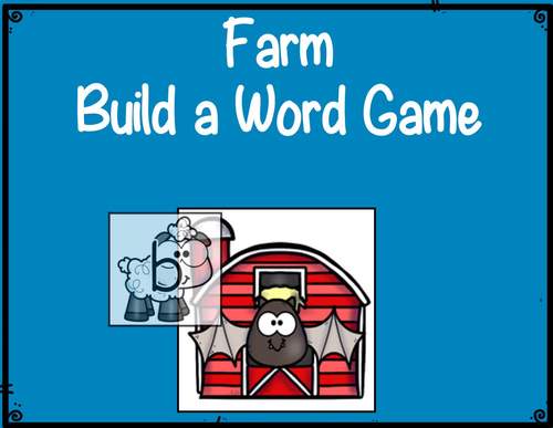 Farm Build a CVC Word by The Teaching Scene by Maureen | TPT