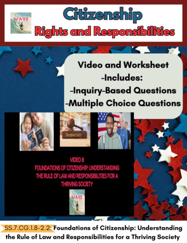 Civics and Government: Rule of Law & Citizenship Video-SS.7.CG.1.8, 2.1 ...