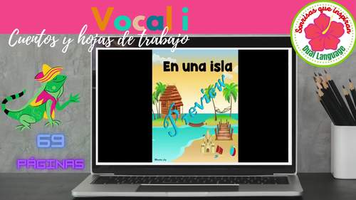 Vocal I Letra I Cuentos y actividades Letter I in Spanish Writing ...