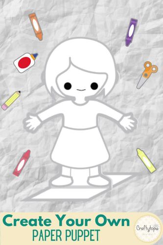 Creative Paper Puppets - Create Your Own Hair, Clothes, & Shoes!