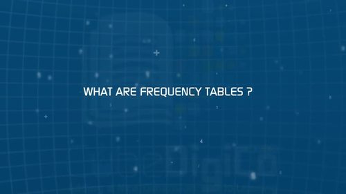 What are Frequency Tables- - High quality HD Animated Video - eLearning