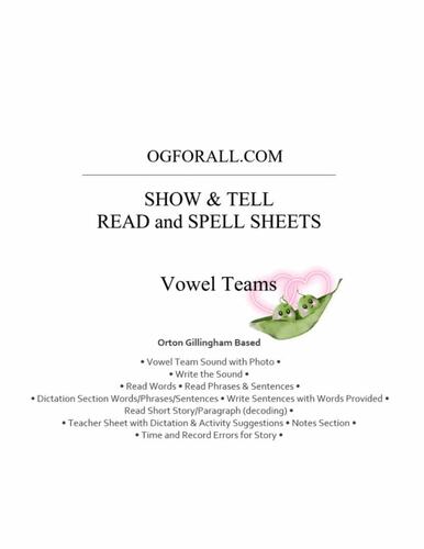 Show & Tell Read and Spell Sheets VOWEL TEAMS by Orton Gillingham Coaching