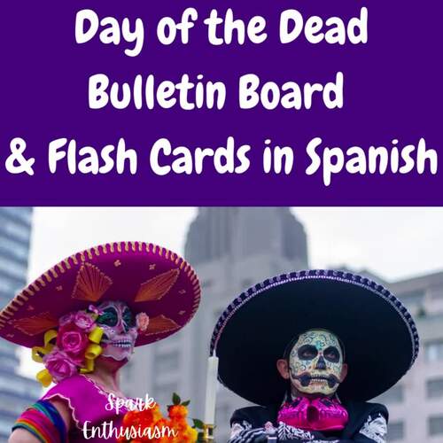 Day of the Dead Bulletin Board and Flash Cards in Spanish Printable