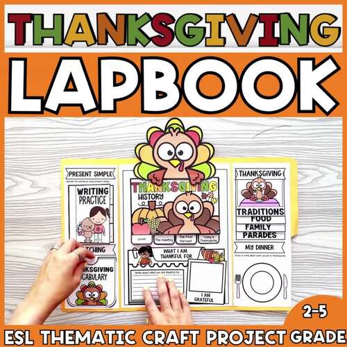 Thanksgiving Lapbook-ESL Social Studies Scaffolded Writing Craft Unit ...